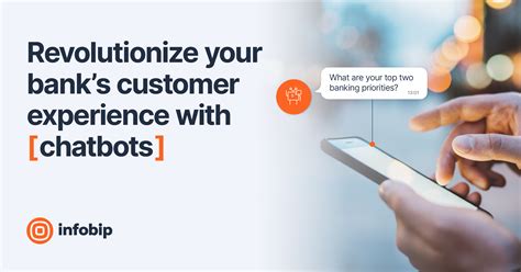 Chatbots In Banking Transforming Customer Experiences Infobip
