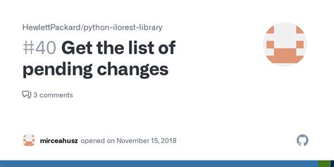 Get The List Of Pending Changes Issue 40 HewlettPackard Python