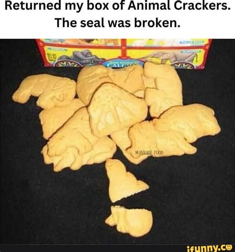 Returned My The Seal Was Broken Ifunny