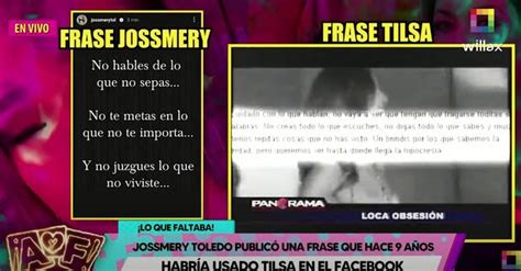 Qué Frase Reciclo Jossmery Toledo De Tilsa Lozano Ampay Con Paolo