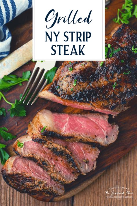 Grilled New York Strip Steak Recipe The Seasoned Mom