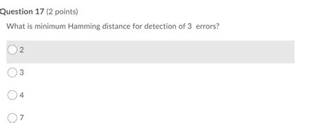 Solved Question 17 2 Points What Is Minimum Hamming