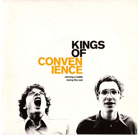 Kings Of Convenience Winning A Battle Losing The War Lyrics Genius