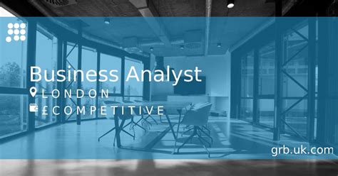 Business Analyst Job In London Grb