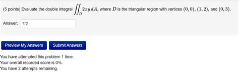 Solved 5 Points Evaluate The Double Integral ∬d2xyda