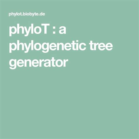Phylot A Phylogenetic Tree Generator