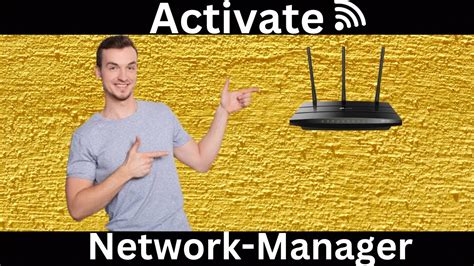 Activate Network Manager YouTube