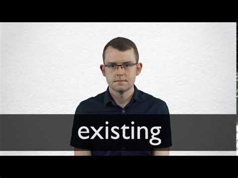 Existing Learn The Meaning Synonyms Translations Collins English