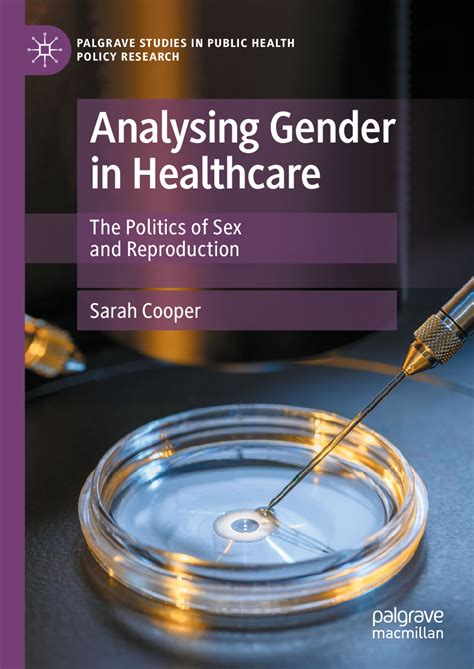 Ebook Analysing Gender In Healthcare The Politics Of Sex And