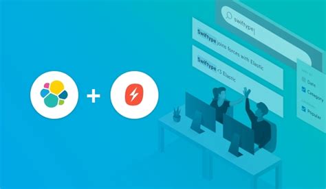 Swiftype Joins Forces With Elastic Elastic Blog