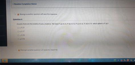 Solved Question Completion Status A Moving To Another