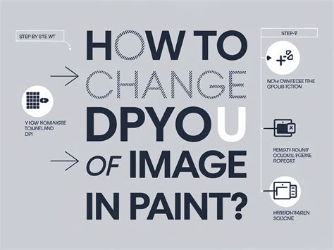 How To Change DPI Of An Image In Paint Quick Guide