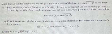 Solved Much Like An Elliptic Paraboloid We Can Parameterize