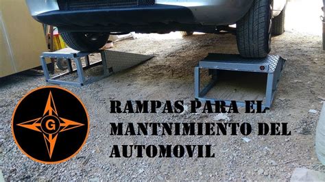 Como Hacer Las Mejores Rampas Caseras Para Subir Tu Coche Diy Youtube