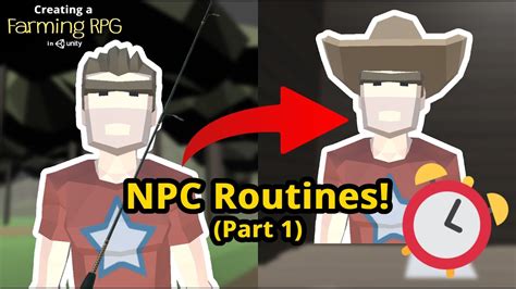 Creating A Farming Rpg Like Harvest Moon In Unity — Part 23 Npc