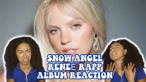 ReneÉ Rapp Snow Angel Album Reaction Youtube
