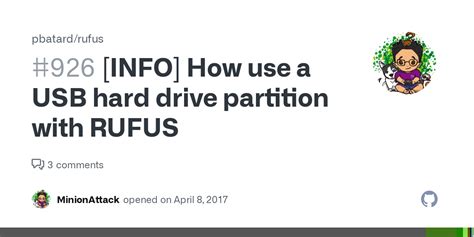 INFO How Use A USB Hard Drive Partition With RUFUS Issue Pbatard Rufus GitHub