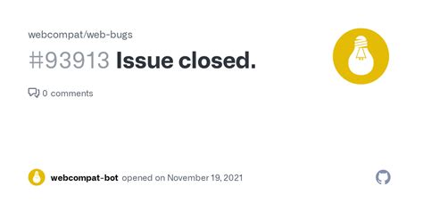 issue closed · issue 93913 · webcompat web bugs · github