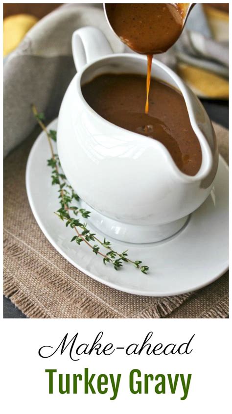 Make Ahead Turkey Gravy Karens Kitchen Stories