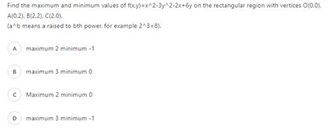 Solved Find The Maximum And Minimum Values Of Chegg