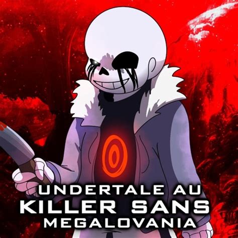 Stream Underverse Undertale Au Killer Sans Megalovania Frostfm