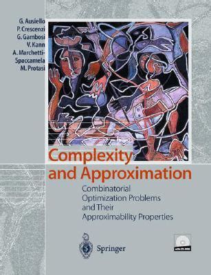 Complexity And Approximation Combinatorial Optimization Problems And