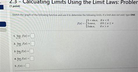 Solved 23 Calcuating Limits Using The Limit Laws Problen