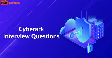 hkr trainings on linkedin cyberarkinterview hkrtrainings cybersecurityjobs…