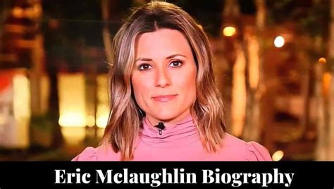 Erin Mclaughlin Wikipedia Age Husband Height Eyebrow Net Worth