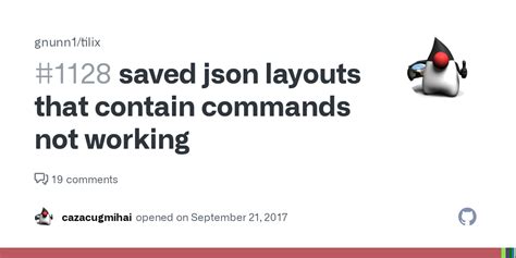 Saved Json Layouts That Contain Commands Not Working · Issue 1128 · Gnunn1tilix · Github