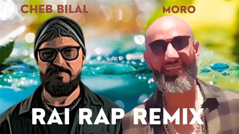 MORO X CHEB BILAL La Loi X Oli Oli Ola Prod By MD SOUL YouTube