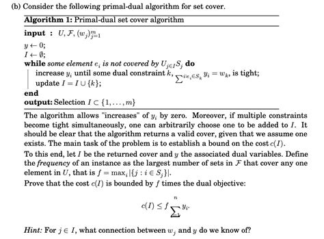 b consider the following primal dual algorithm for set cover