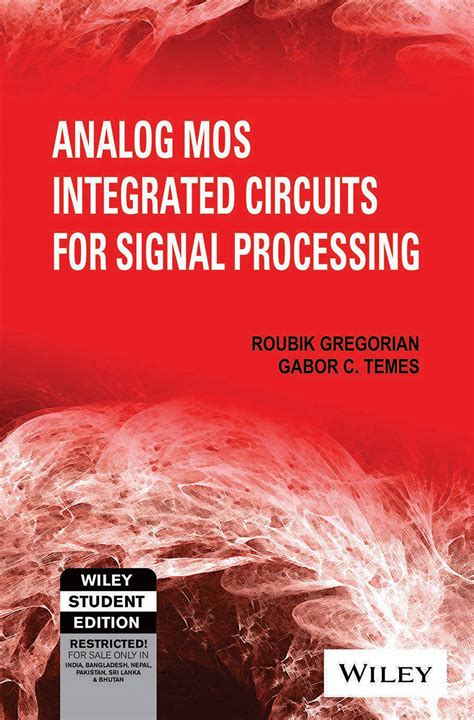 Analog Mos Integrated Circuits For Signal Processing Gregorian 9788126517978 Books