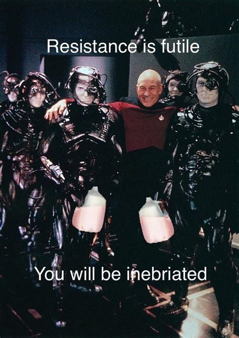Resistance Is Futile You Will Be Inebriated Americas Best Pics And