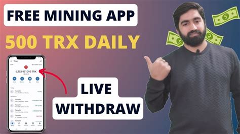 Mining App 500 Trx Daily Real Trx Mining Platform Live Withdraw