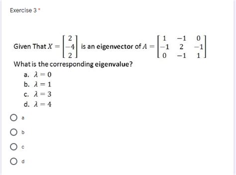 solved exercise 1 let a [2 ] the eigenvalues of a are