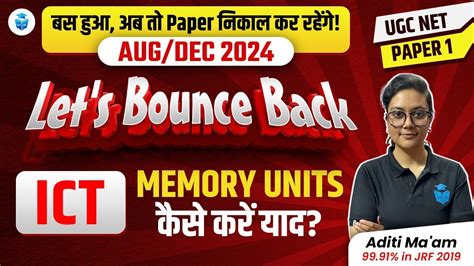 Ugc Net Paper 1 Ict By Aditi Mam How To Learn Memory Units Ugc Net