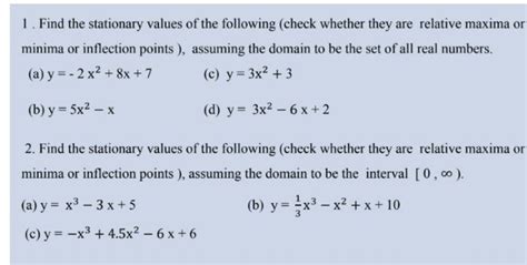 1 Find The Stationary Values Of The Following Check Whether They Are Re
