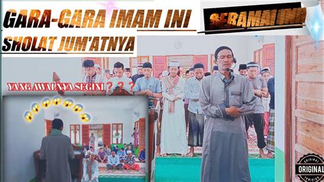 IMAM SHOLAT JUM AT MERDU YouTube