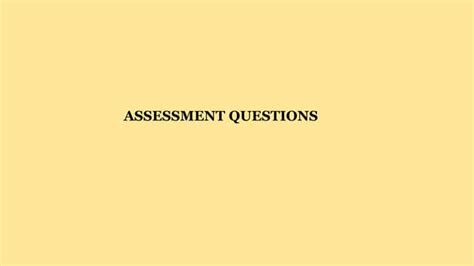 Assessment Questions Ppt