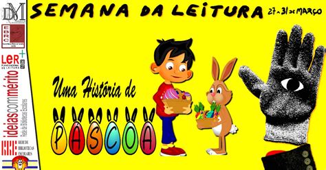 O CASTELO DOS LIVROS SEMANA DA LEITURA 2023 Uma História de Páscoa