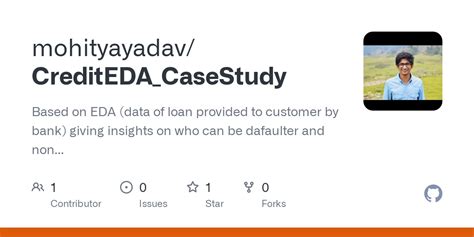 CreditEDA CaseStudy Case Study 1 Ipynb At Master Mohityayadav