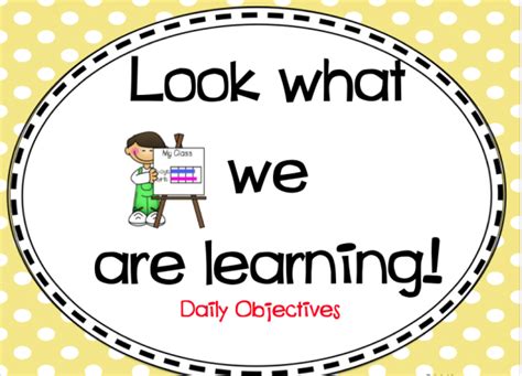 Daily Objectives For Every Classroom Made By Teachers