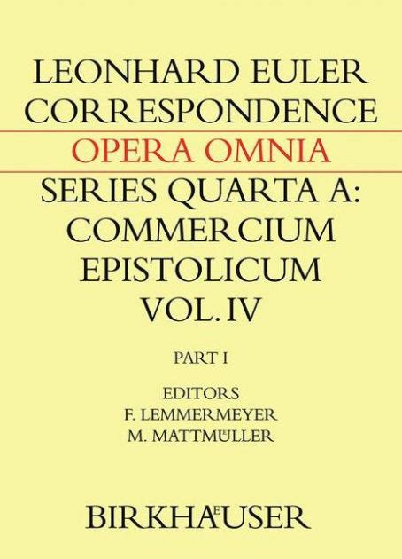 Correspondence Of Leonhard Euler With Christian Goldbach Volume 1 By