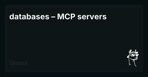 Databases Mcp Servers Glama