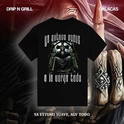 Calacas Chidas Camisetas Pendejas