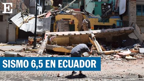 Al Menos 9 Muertos Por Sismo En Ecuador El PaÍs Youtube