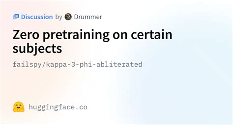 Failspy Kappa Phi Abliterated Zero Pretraining On Certain Subjects