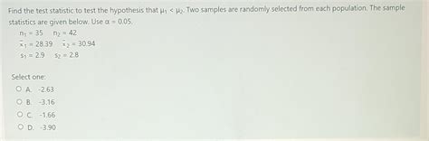 Solved Find The Test Statistic To Test The Hypothesis That Chegg Com