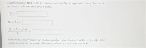 Solved Given The Function F X 5x 1 Evaluate And Simplify